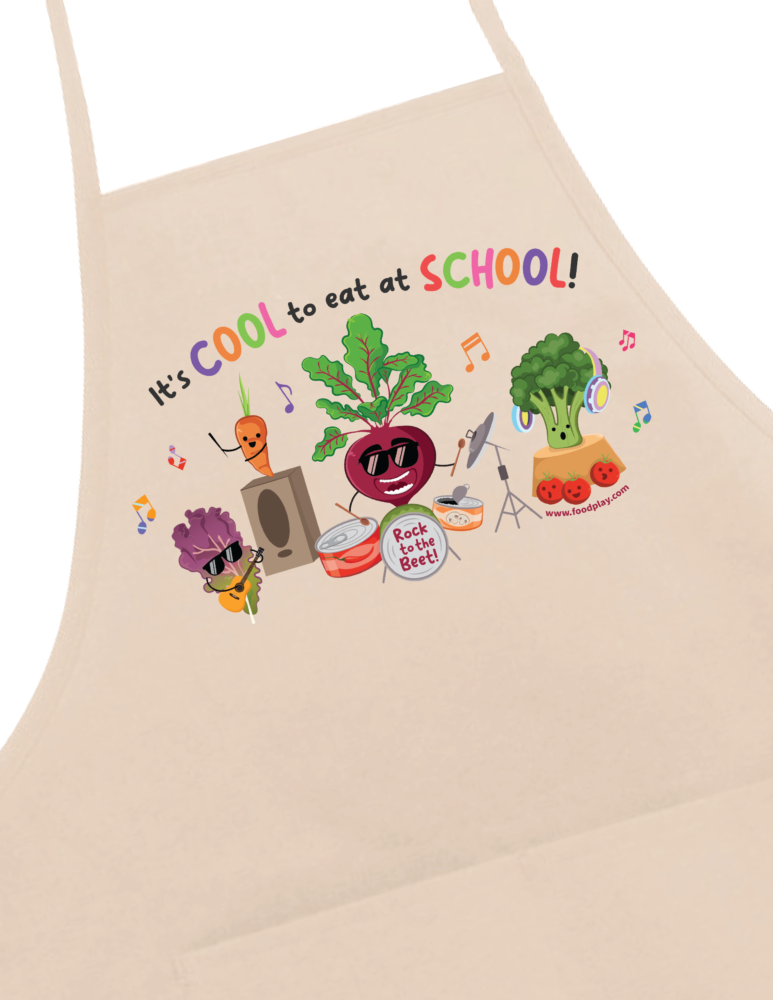 Foodplay Productions | Apron: “It’s Cool to Eat at School!”